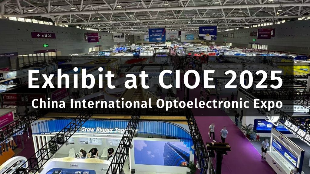 参展2025年中国国际光电博览会（CIOE） | SYCATUS