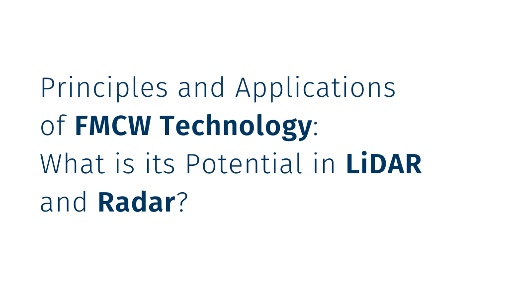 Principles and Applications of FMCW Technology: What is its Potential in LiDAR and Radar? | SYCATUS